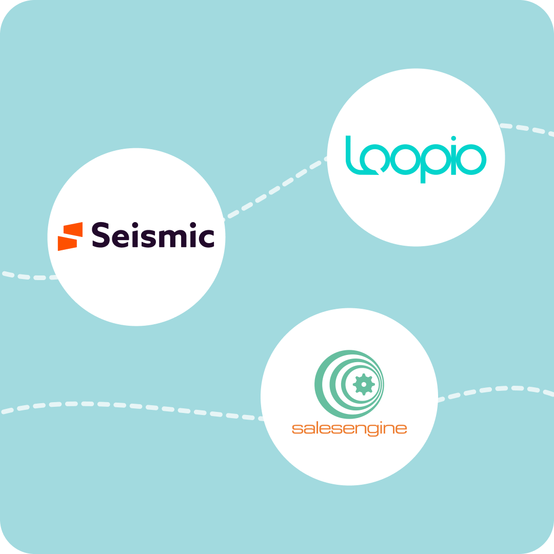 Seismic | Loopio | Salesengine - Let's talk Maturity